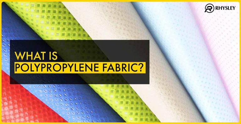 Polypropylene Fabric: Uses, Properties & Benefits Across Industries